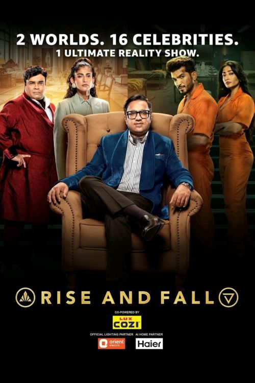 Rise and Fall (Reality Show) – Ashneer Grover Reality Show, Contestants ...